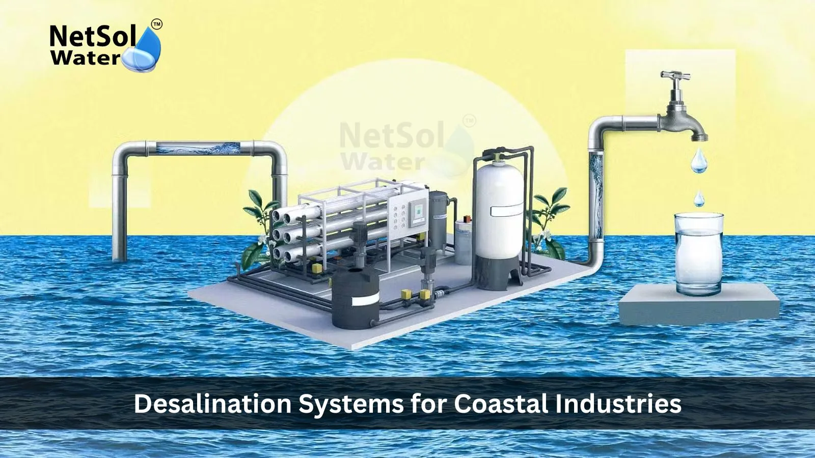 Desalination Systems for Coastal Industries